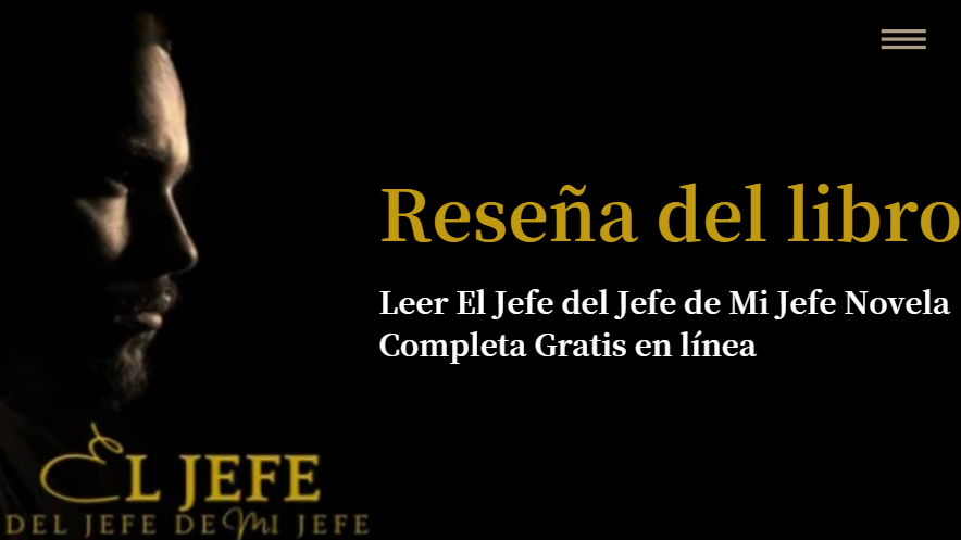Leer El Jefe del Jefe de Mi Jefe Novela Completa Gratis en línea ...